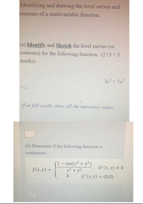 Solved Identifying and drawing the level curves and contours | Chegg.com