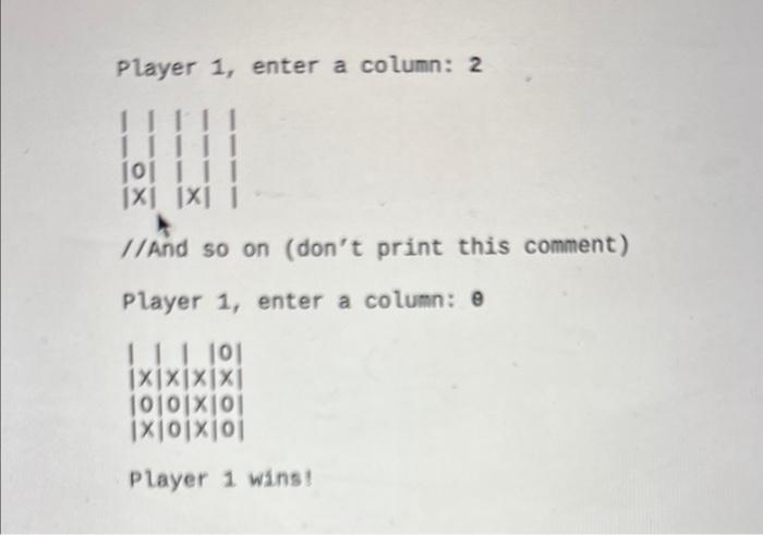 Solved Assignment 6C: Connect Four. Now that we've learned | Chegg.com