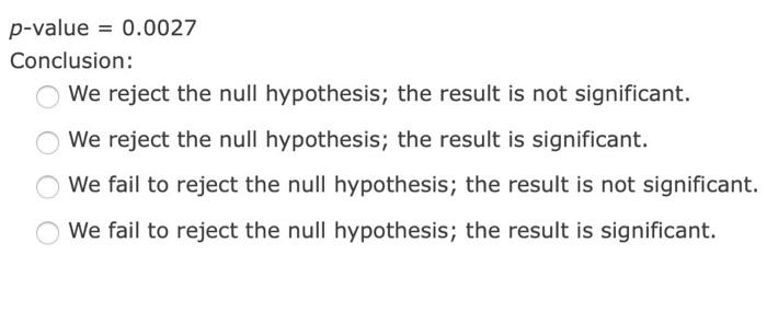 Solved Choose the correct conclusion for each given p-value | Chegg.com