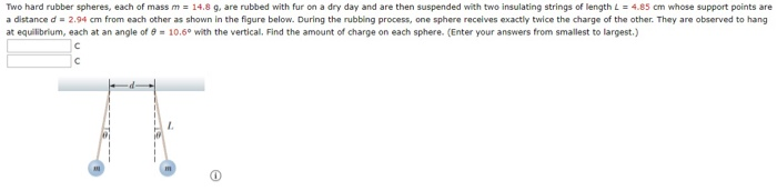 Solved Two hard rubber spheres, each of mass m = 14.8 9, are | Chegg.com