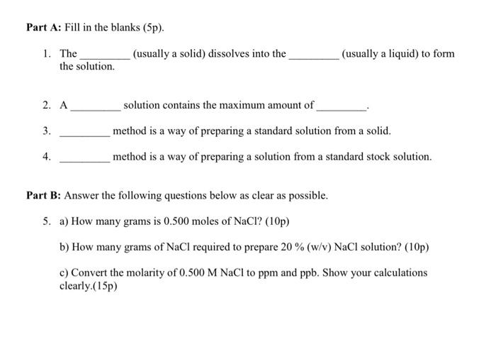 Solved Part A: Fill in the blanks (5p). 1. The the solution. | Chegg.com