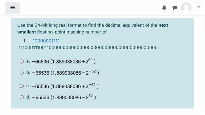 Use the 64-bit long real format to find the decimal | Chegg.com