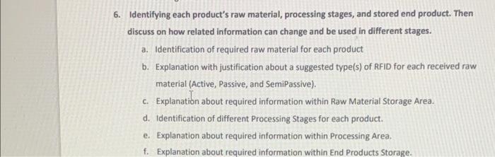 Solved 6. Identifying each product's raw material, | Chegg.com