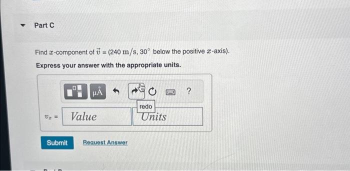 Solved Find x-component of v=(240 m/s,30∘ below the positive | Chegg.com