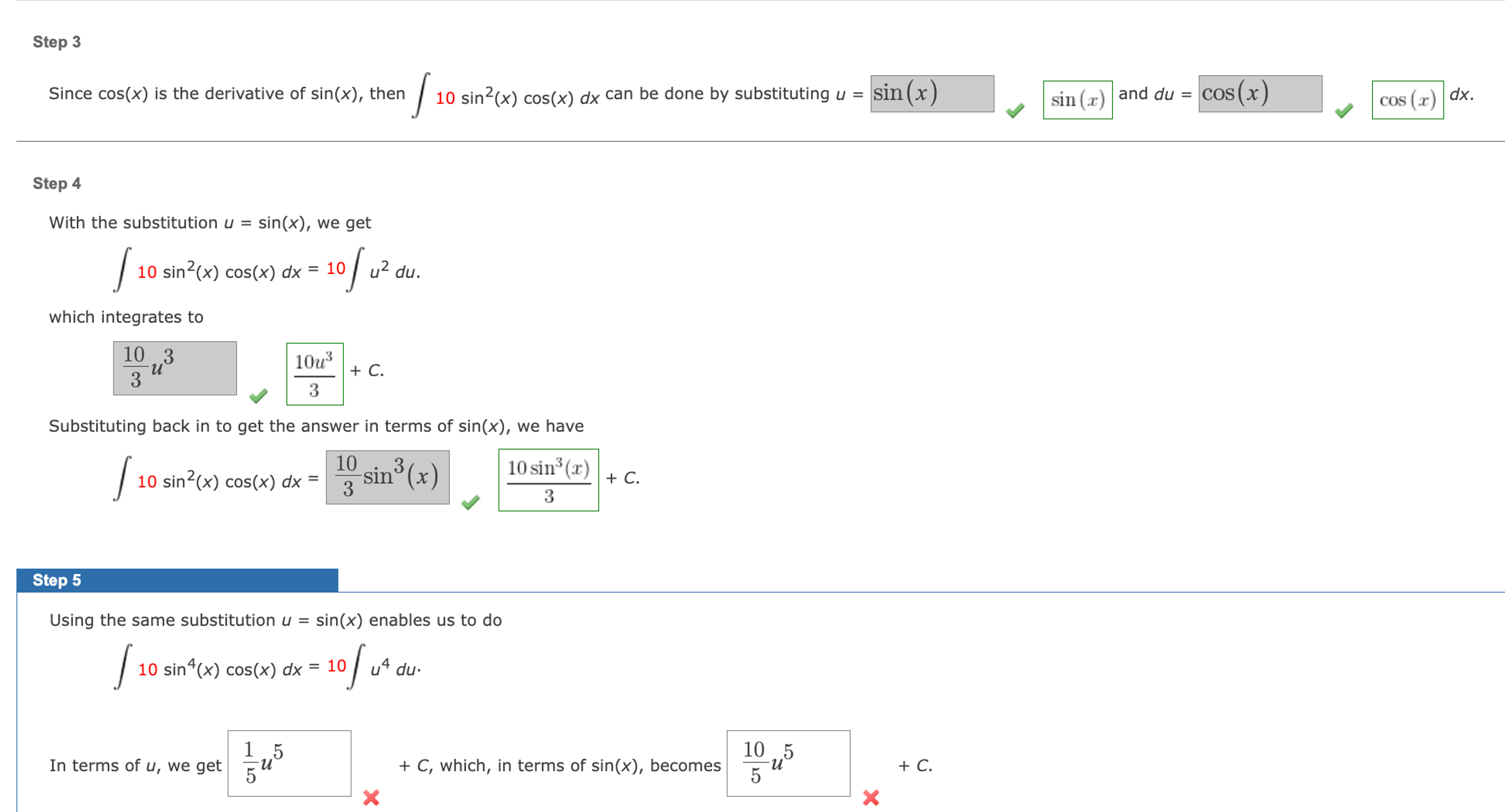 Solved Step 5Using the same substitution u=sin(x) ﻿enables | Chegg.com
