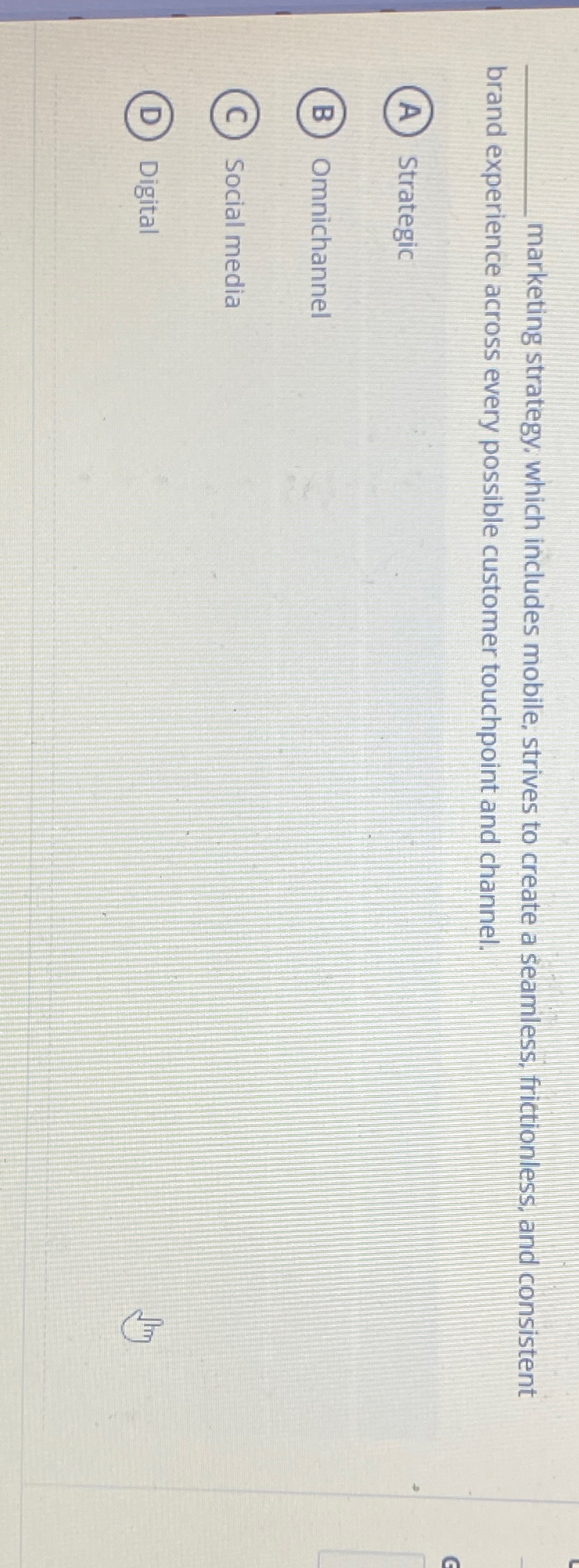 Solved q, ﻿marketing strategy, which includes mobile, | Chegg.com