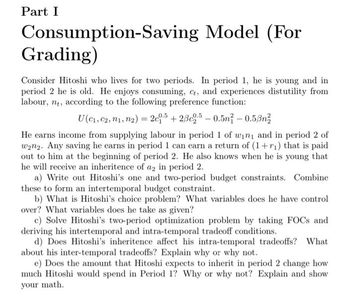 Solved Part I Consumption-Saving Model (For Grading) | Chegg.com