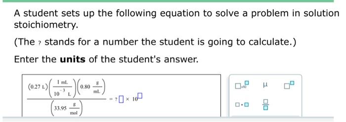 Solved A student sets up the following equation to solve a | Chegg.com