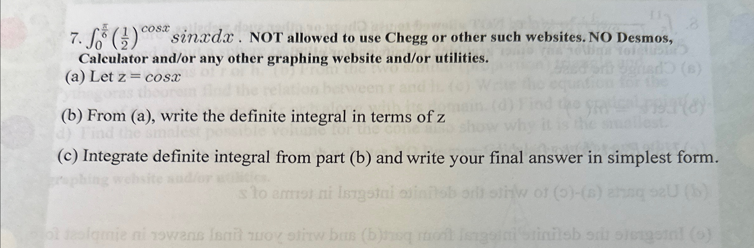 Solved ∫0π6(12)cosxsinxdx. ﻿NOT allowed to use Chegg or | Chegg.com