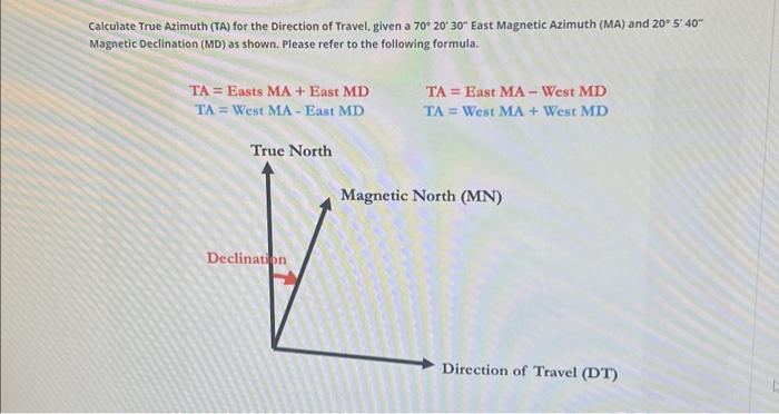 Solved Calculate True Azimuth (TA) for the Direction of | Chegg.com