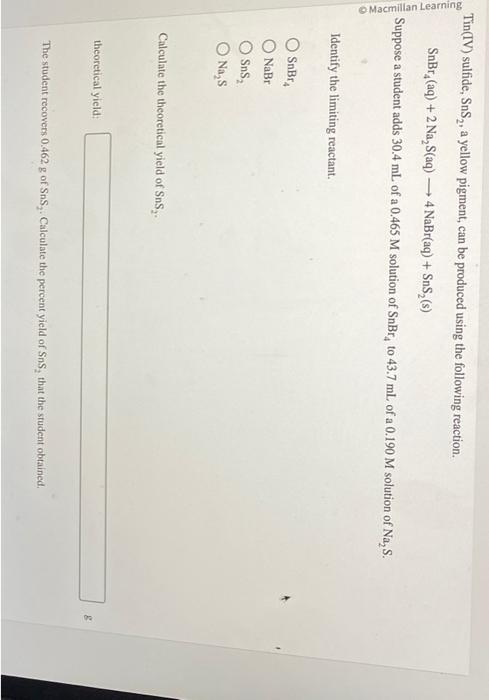 Solved Tin(IV) sulfide, SnS2, a yellow pigment, can be | Chegg.com