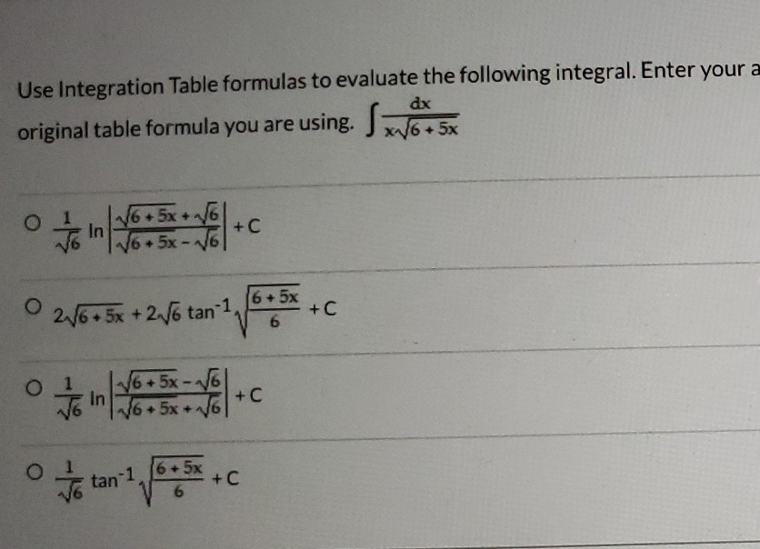 Solved Use Integration Table formulas to evaluate the | Chegg.com