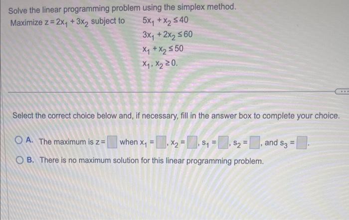 Solved Solve the linear programming problem using the | Chegg.com