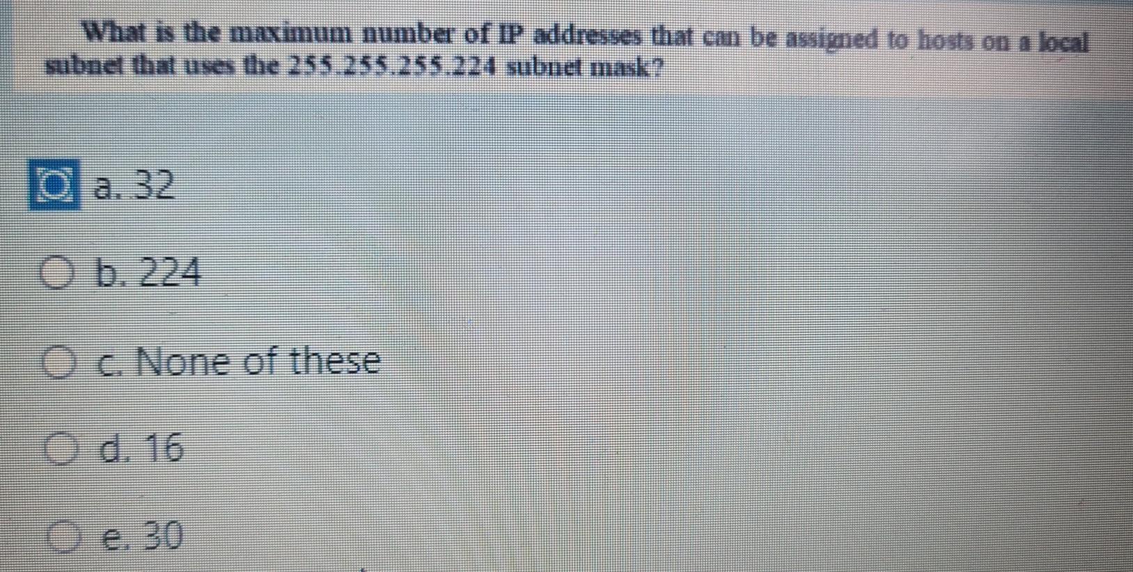 Solved What is the maximum number of IP addresses that can | Chegg.com