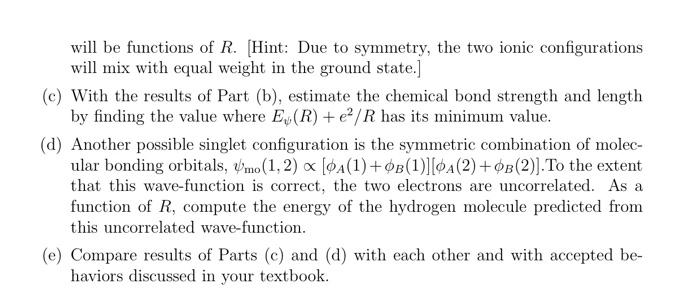A configuration interaction calculation of the H2 | Chegg.com