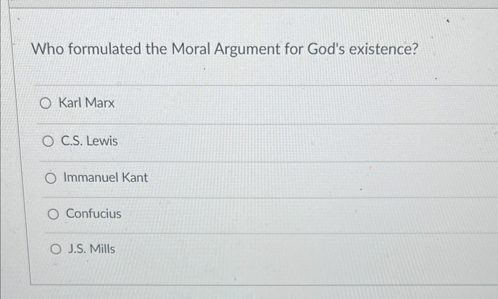 Solved Who formulated the Moral Argument for God's | Chegg.com