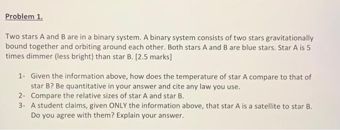 Solved Two stars A and B are in a binary system. A binary | Chegg.com