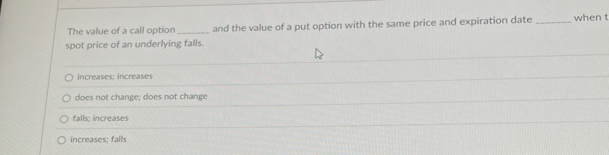 Solved The value of a call option ﻿and the value of a put | Chegg.com