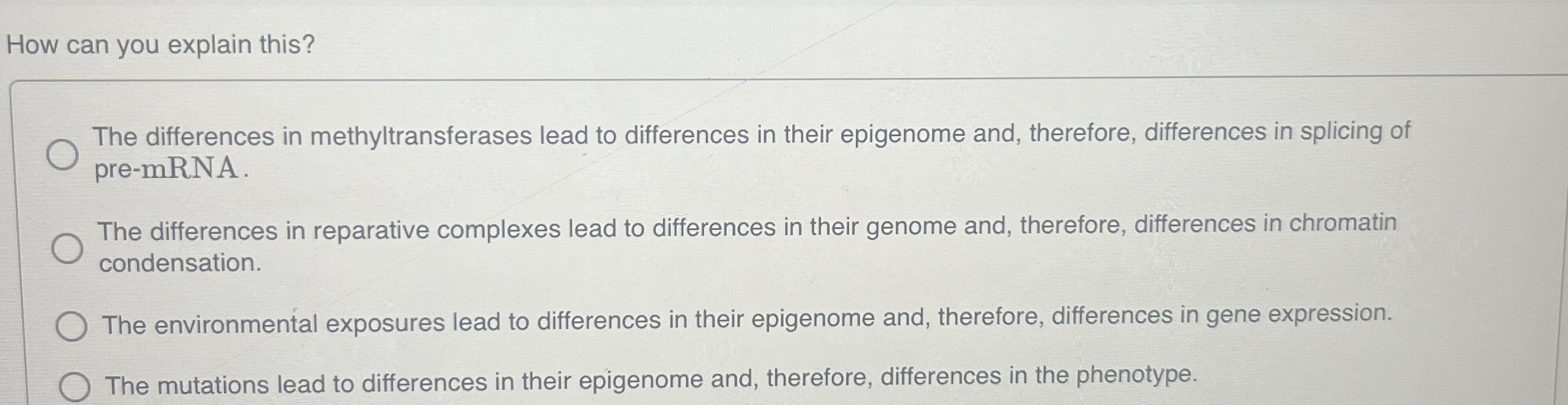 Solved How can you explain this?The differences in | Chegg.com