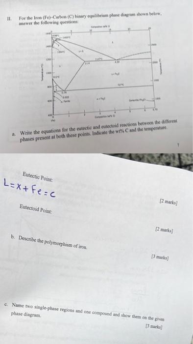 Solved 11. For the tron (Fe) -Carbon (C) binary equilibrium | Chegg.com