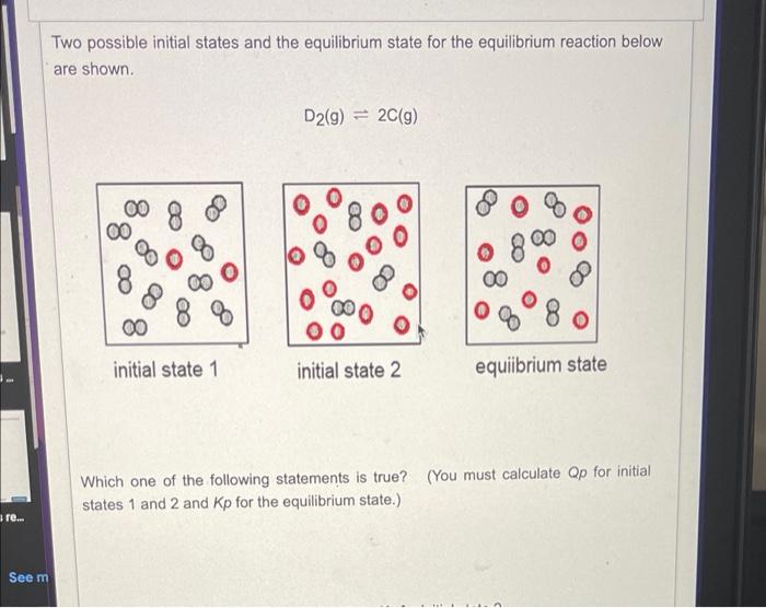 Solved Two possible initial states and the equilibrium state | Chegg.com