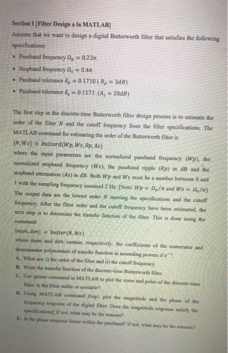 Solved Part II: IIR Filter Design Using Bilinear Transform | Chegg.com Solved Part II: IIR Filter Design Using Bilinear Transform | Chegg.com