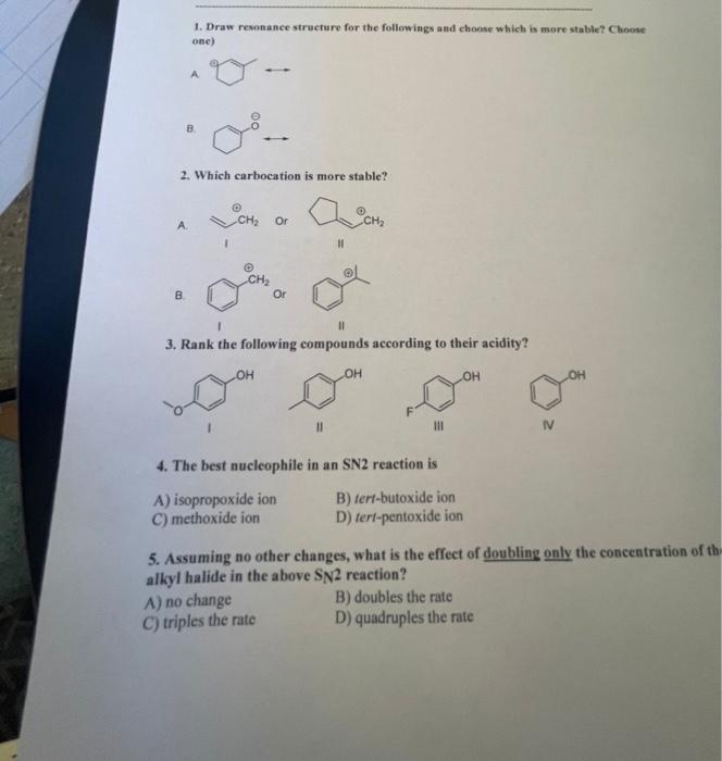 Solved 1. Draw resonance structure for the followings and | Chegg.com
