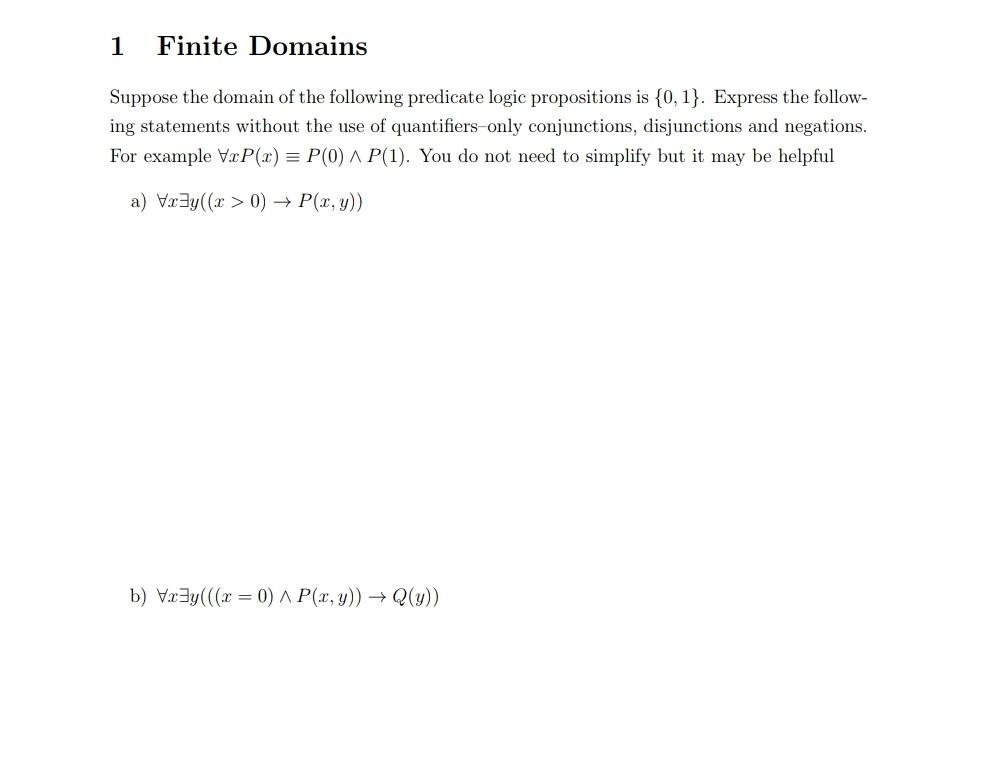Solved 1 Finite Domains Suppose The Domain Of The Following