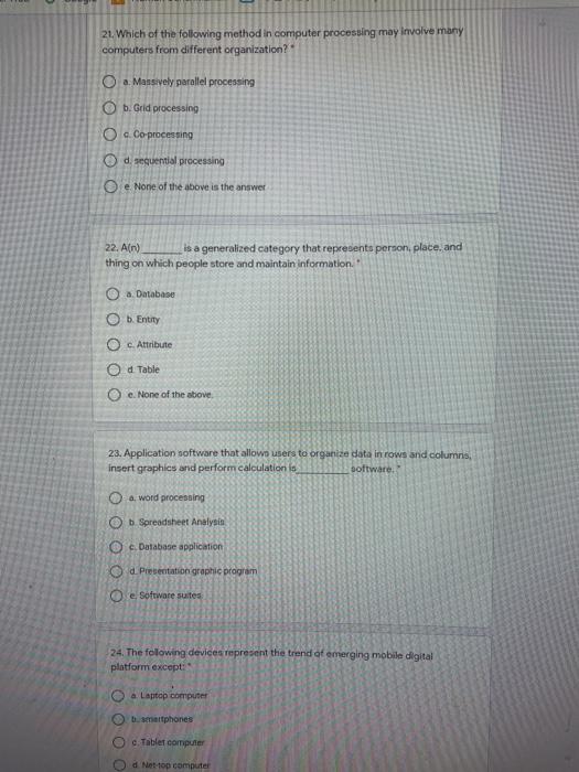 Solved 21. Which of the following method in computer | Chegg.com