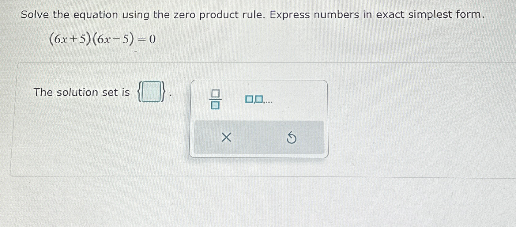 Solved Solve the equation using the zero product rule. | Chegg.com