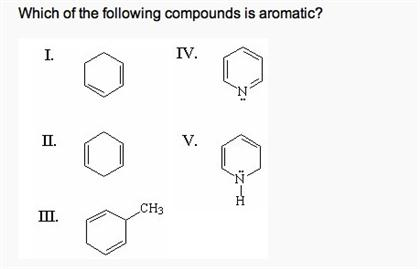 Solved Which of the following compounds is aromatic? | Chegg.com