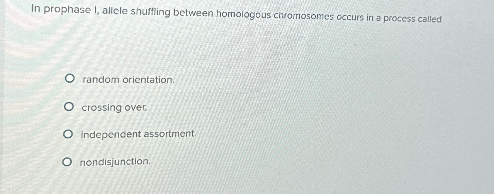 Solved In prophase I, allele shuffling between homologous | Chegg.com