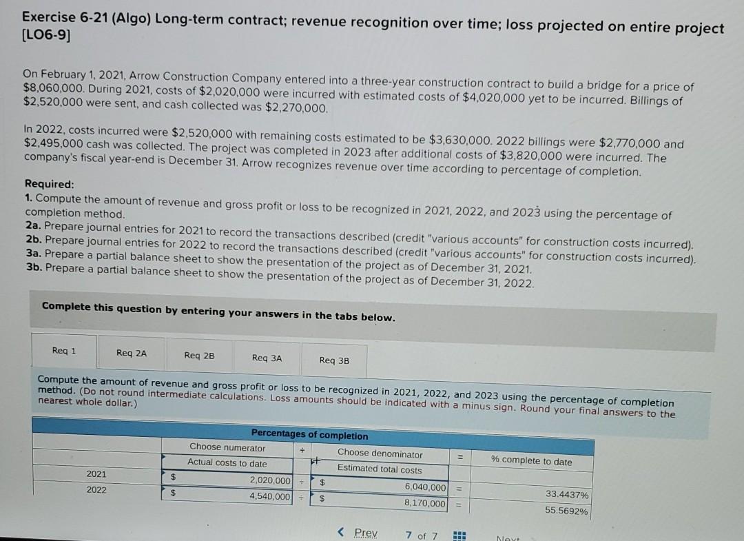 Solved Exercise 6-21 (Algo) Long-term contract; revenue | Chegg.com