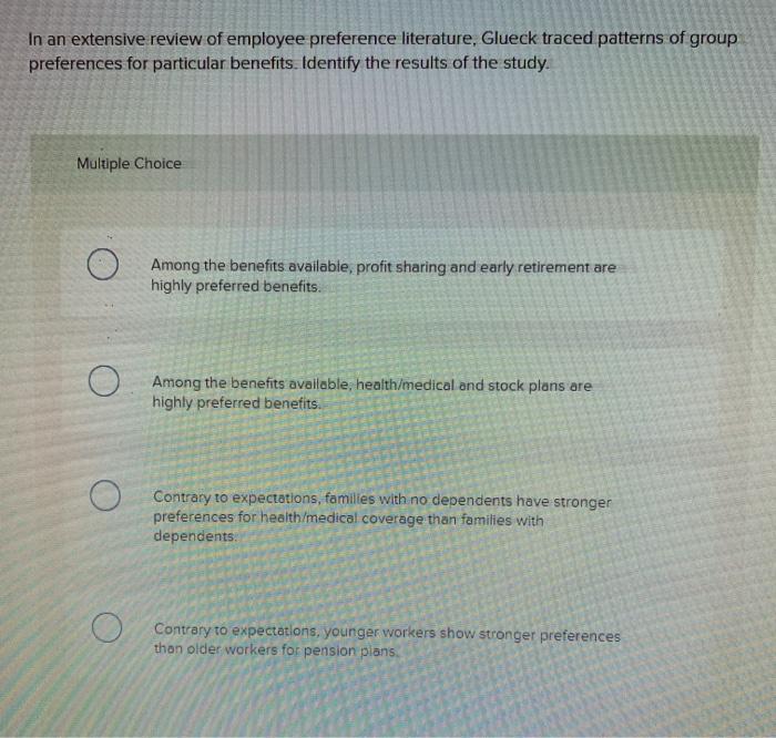 Solved In an extensive review of employee preference | Chegg.com