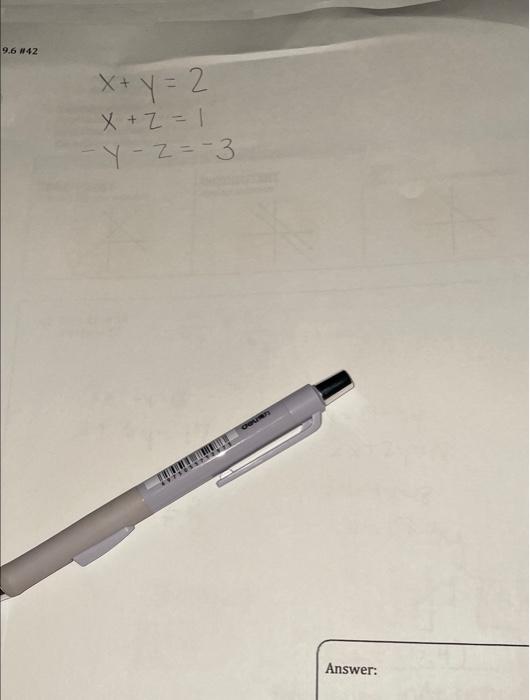 Solved x+y=2x+z=1y−z=−3For the following exercises, solve | Chegg.com