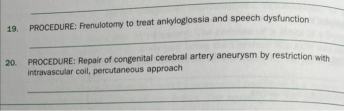 Solved 9. PROCEDURE: Frenulotomy to treat ankyloglossia and | Chegg.com