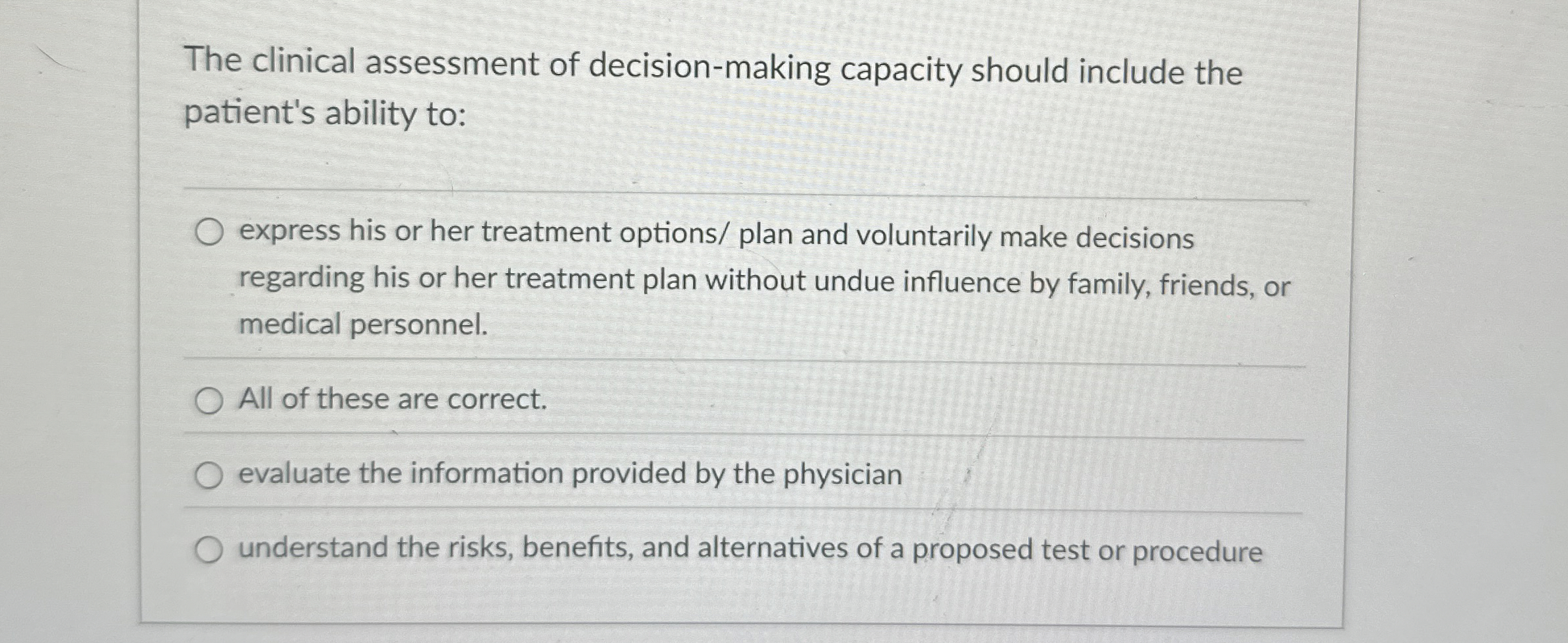Solved The clinical assessment of decision-making capacity | Chegg.com
