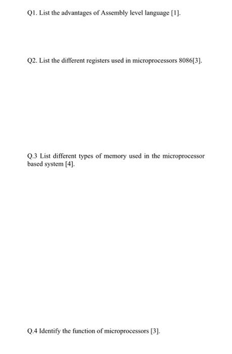 Solved Q1. List the advantages of Assembly level language | Chegg.com