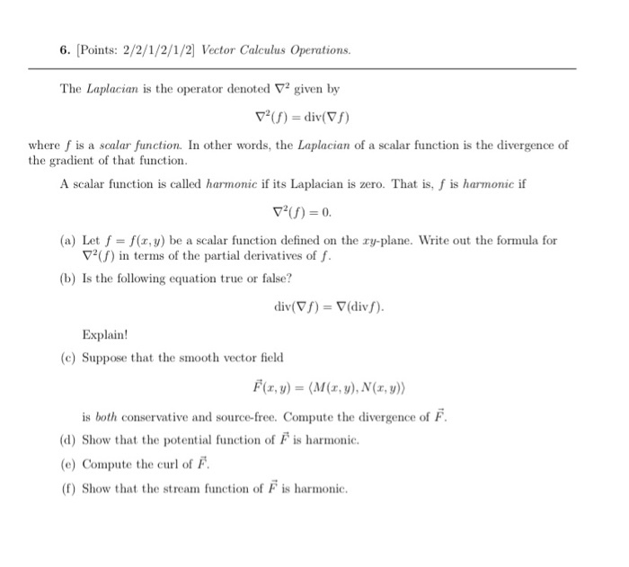 Solved 6. [Points: 2/2/1/2/1/2] Vector Calculus Operations. | Chegg.com