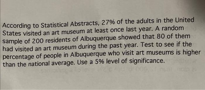 Solved According to Statistical Abstracts, 27% of the adults | Chegg.com