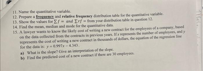 Solved 8. Name the qualitative variable. 9. Prepare a | Chegg.com