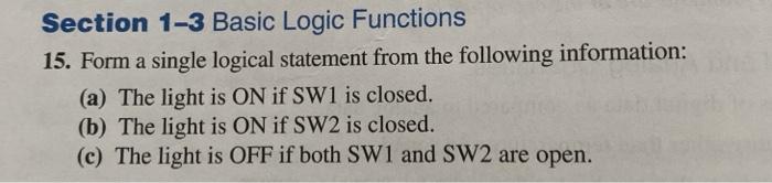 Solved Section 1-3 Basic Logic Functions 15. Form a single | Chegg.com
