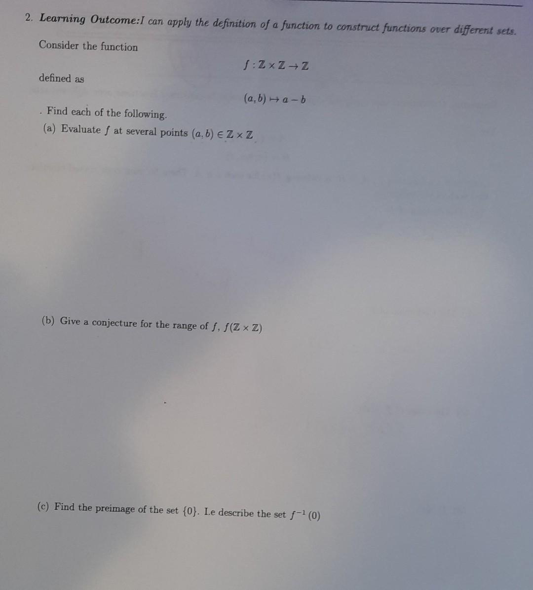 Solved 2. Learning Outcome:I can apply the definition of a | Chegg.com