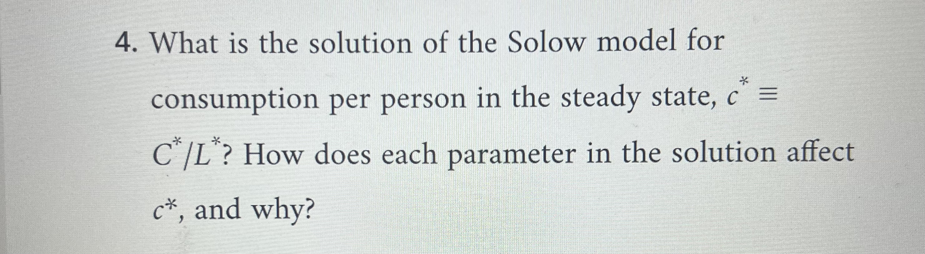 Solved What is the solution of the Solow model for | Chegg.com