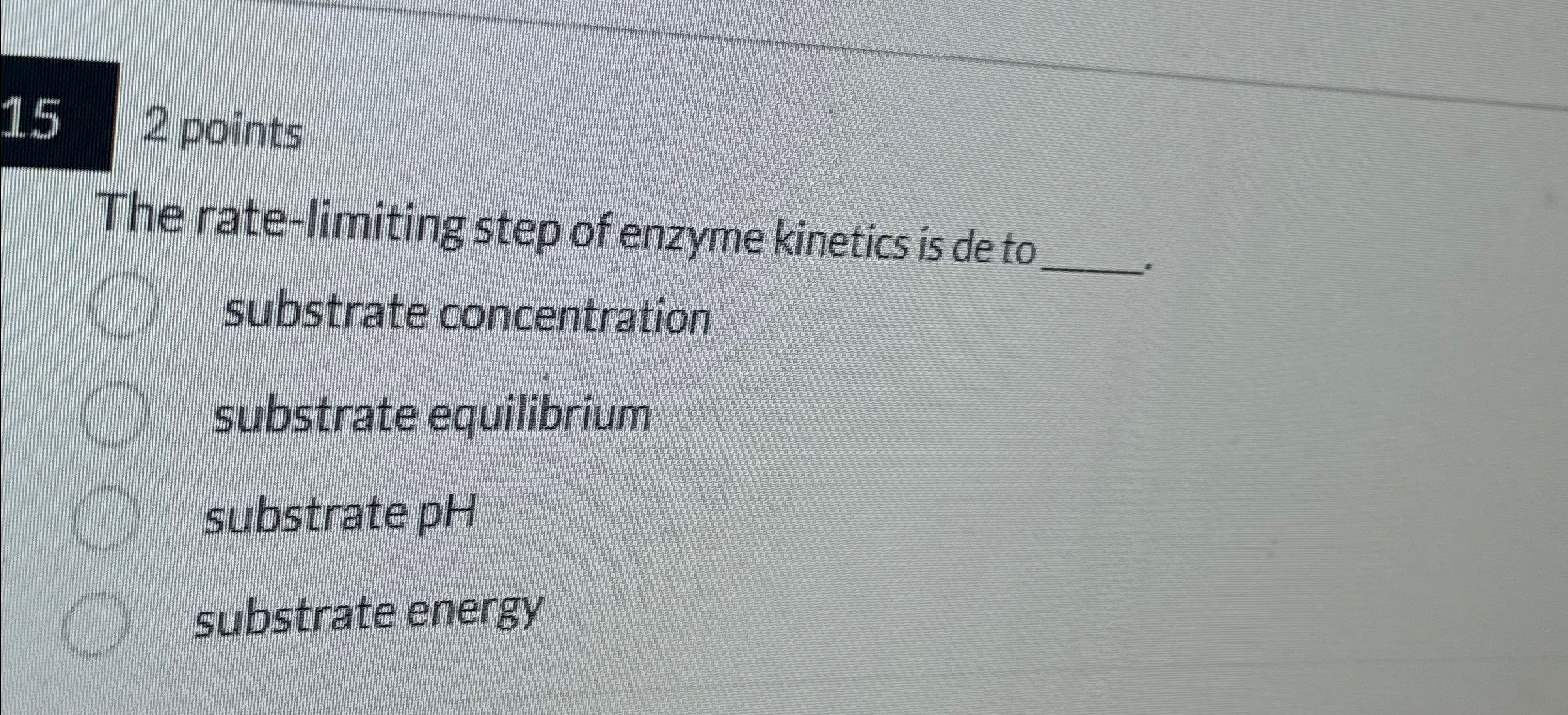 Solved 2 ﻿pointsThe rate-limiting step of enzyme kinetics is | Chegg.com