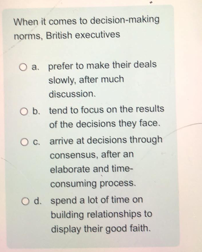 Solved When it comes to decision-making norms, British | Chegg.com