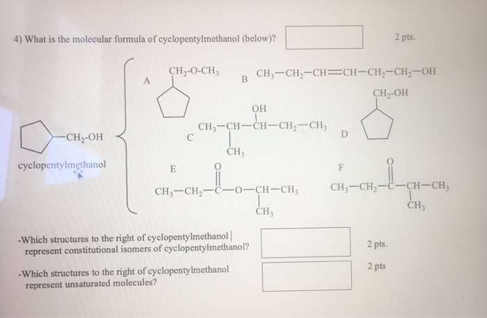 Solved 4) What is the molecular formula of | Chegg.com