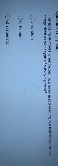 Solved Question 11 (1 point) Transposing numbers when | Chegg.com