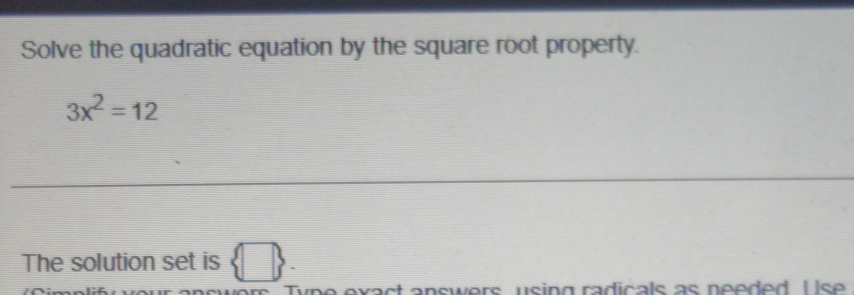 Solved Solve the quadratic equation by the square root | Chegg.com