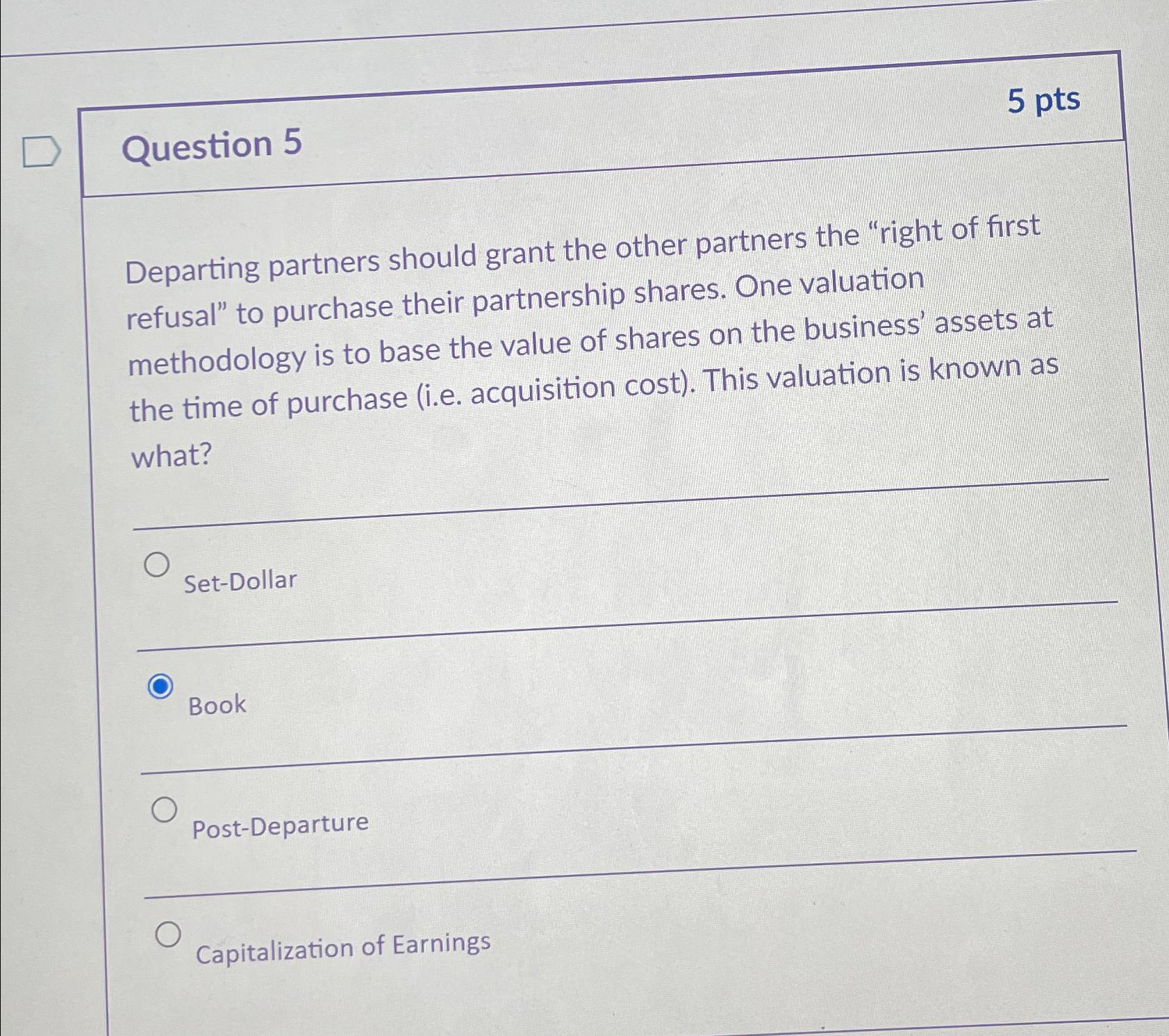Solved Question 5\\n5pts\\nDeparting partners should grant | Chegg.com